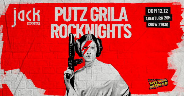 DOMINGO JACK! BH A 80 | PUTZ GRILLA + ROCKNIGHTS em Belo Horizonte - Sympla