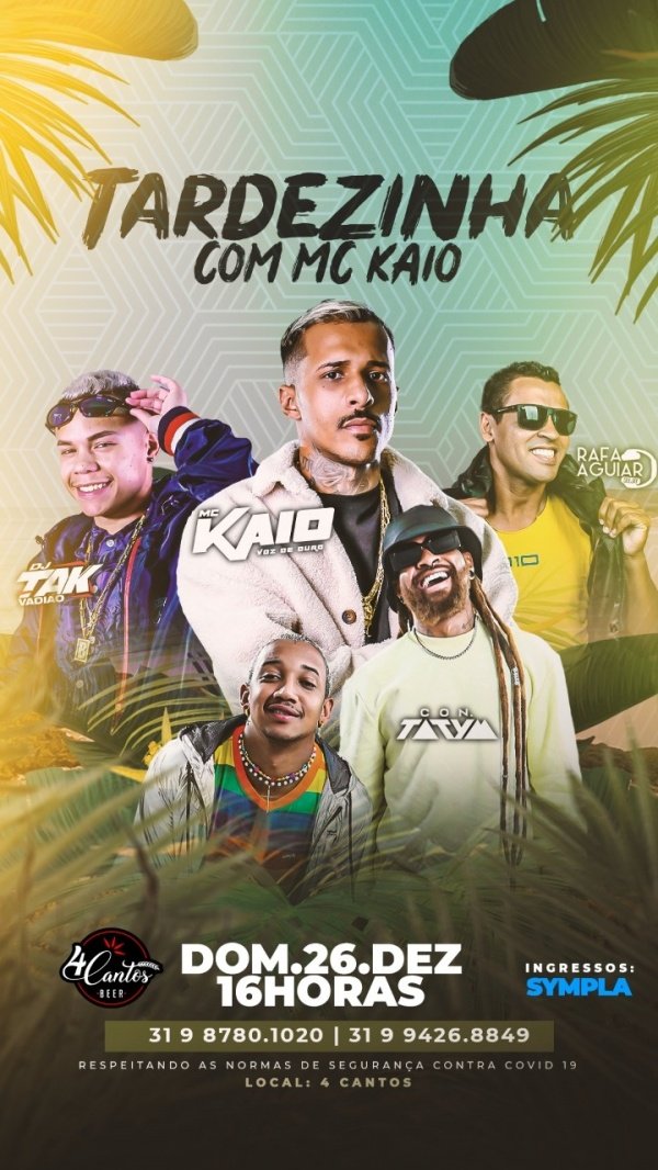 TARDEZINHA COM MC KAIO em Ribeirão das Neves - Sympla