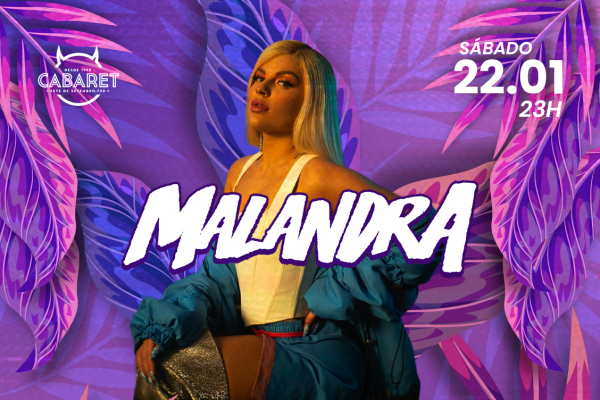 MALANDRA // SÁBADO - 22.1 // CABARET em Porto Alegre - Sympla