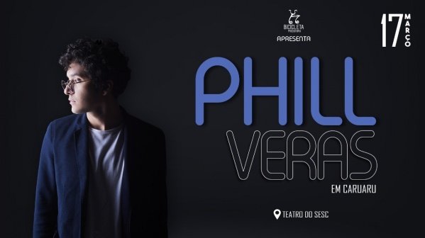 Phill Veras em Caruaru em Caruaru - Sympla
