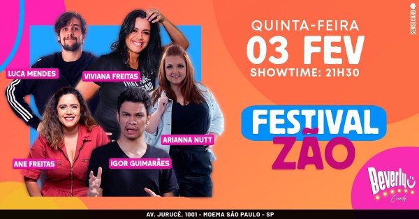 FESTIVALZÃO com ANE FREITAS, ARIANNA NUTT, VIVIANA FREITAS, LUCA MENDES ...