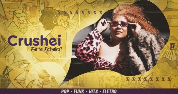 CRUSHEi - Se tá Solteira [Festa dos Matchs] em Joinville - Sympla