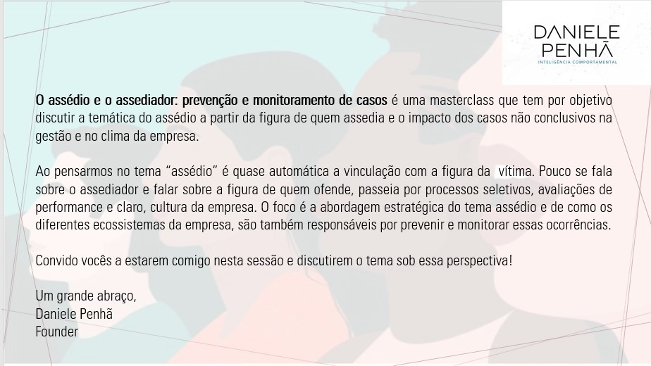 Masterclass- O ASSÉDIO E O ASSEDIADOR: PREVENÇÃO E MONITORAMENTO DE ... Masterclass- O ASSÉDIO E O ASSEDIADOR: PREVENÇÃO E MONITORAMENTO DE ...