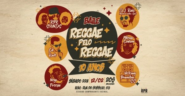Baile Reggae pelo Reggae - 10 anos em Recife - Sympla