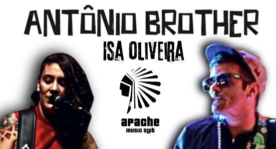 ANTONIO BROTHER + ISA OLIVEIRA + DJ MOSKA 18/02/2022 AS 22:00 HS em ...