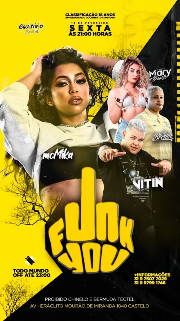 Funk You - Mc Mika + Dj Vitin + Dj Mary + Dj Brenin em Belo Horizonte ...