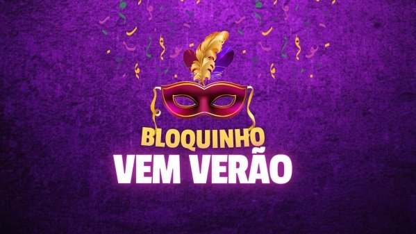 Bloquinho Vem Verão em Porto Alegre - Sympla Bloquinho Vem Verão em Porto Alegre - Sympla