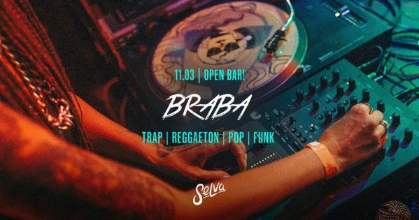Braba! | Open Bar | Trap + Reggaeton + Pop + Funk na Selva! | ( Sexta ...
