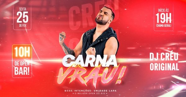 Sexta - Carna Creu - 10 horas de Open Bar - Boas Intenções Lapa em Lapa ...