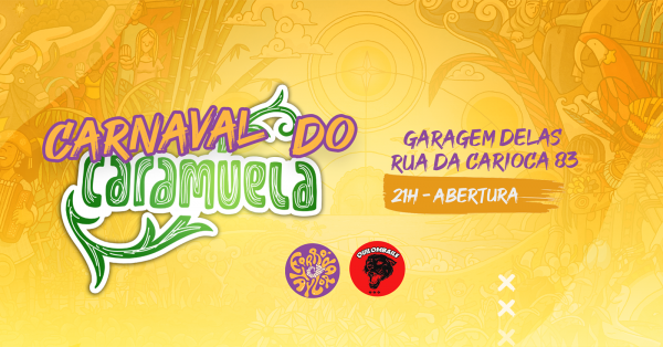 Carnaval do Caramuela! em Rio de Janeiro - Sympla