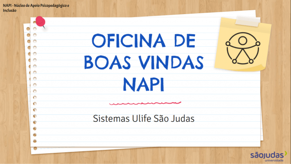 Oficina de Boas Vindas NAPI - Sistema Ulife - online - Sympla