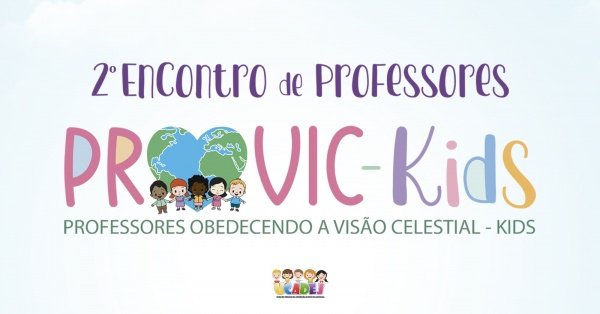 PROVIC KIDS - 1º Edição em Macaíba - Sympla