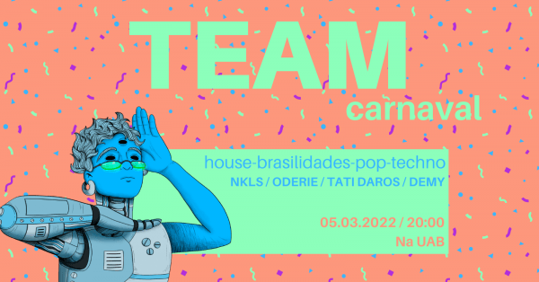 TEAM Carnaval em Caxias do Sul - Sympla