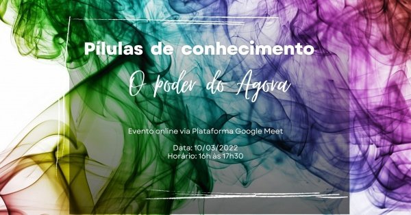 Workshop: Pílulas de conhecimento do livro "O Poder do Agora" - online - Sympla