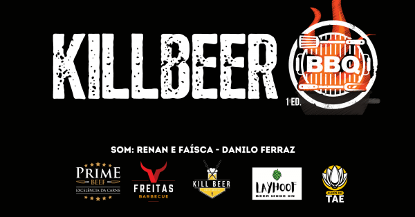 Kill beer BBQ 1 Ed em Mogi das Cruzes - Sympla