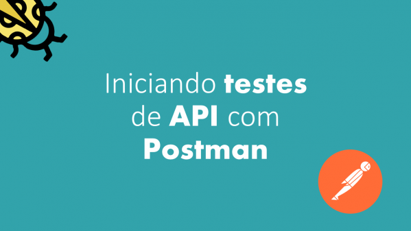 Iniciando Testes De Api Com Postman Online Sympla