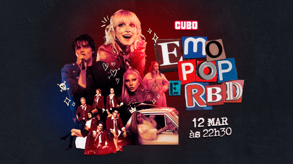 EMO, POP & RBD! 12.03 @CUBO em Chapecó - Sympla