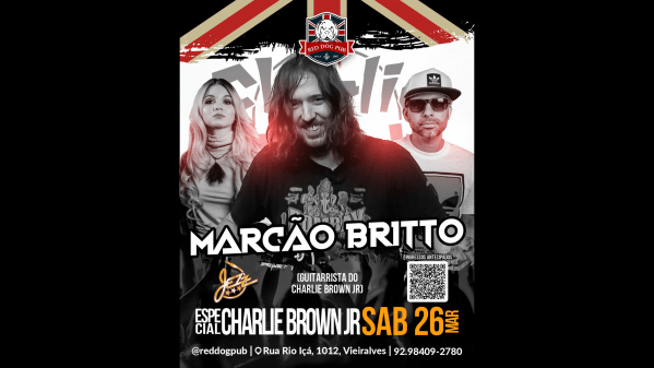 Especial Charlie Brown Jr. com Marcão Britto em Manaus - Sympla