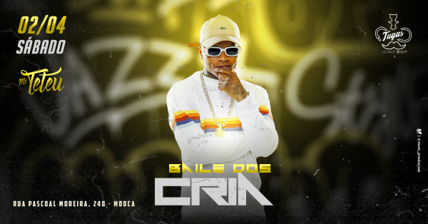 Festa dos Cria - Edição Mc Teteu em São Paulo - Sympla