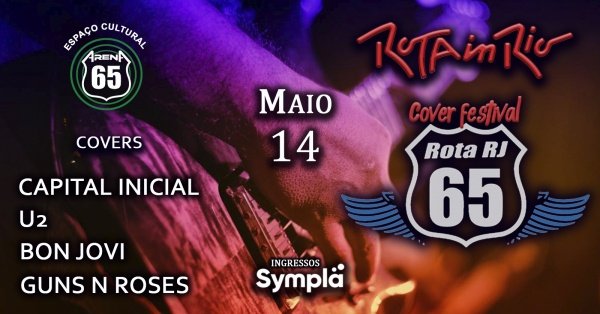 ROTA 65 COVER FESTIVAL - 14 DE MAIO em Rio de Janeiro - Sympla