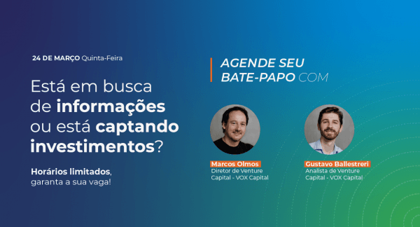 Bate-papo com a Vox Capital: está em busca de informações ou está ...