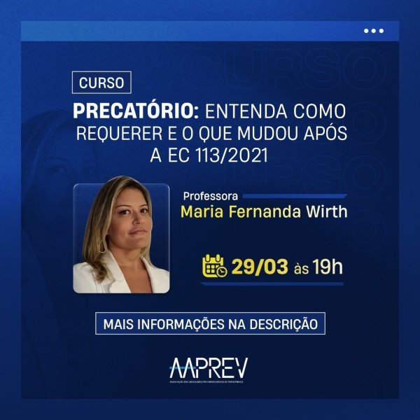 Precatório: entenda como requerer e o que mudou após a EC 113/2021 ...
