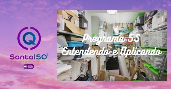 Programa 5S: Entendendo e Aplicando - online - Sympla