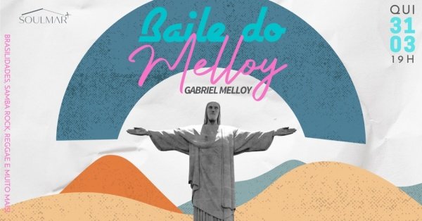 BAILE DO MELLOY em Florianópolis - Sympla