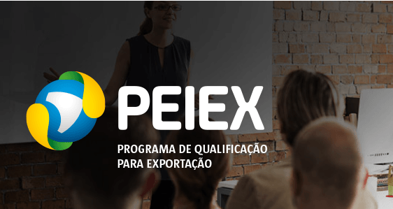 Lançamento do Programa de Qualificação para Exportação - PEIEX em ...