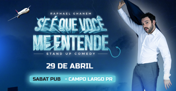 RAPHAEL GHANEM - Se é que você me entende - Stand-up Comedy em Campo ...