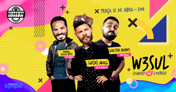 W3 SUL COMEDY LOUNGE - Lucas Moll e Daniel Villas Bôas em Brasília - Sympla