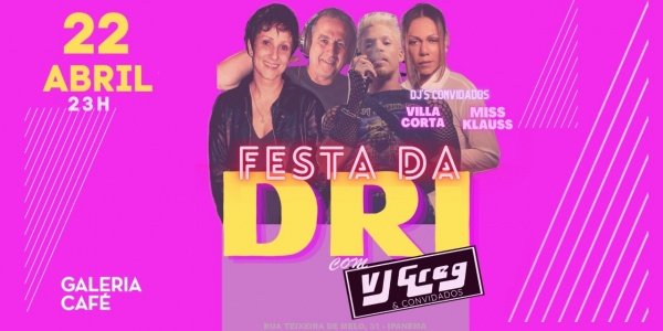 FESTA DA DRI com VJ Greg em Rio de Janeiro - Sympla