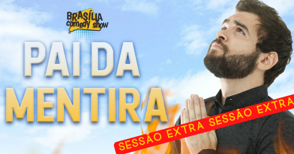 TIAGO SANTINELLI SESSÃO EXTRA em Brasília - Sympla