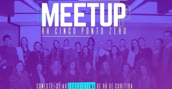 MEETUP RH CINCO PONTO ZERO 05/05/2022 em Curitiba - Sympla