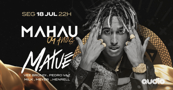 Mahau 4 anos com Matue na Audio em São Paulo - Sympla