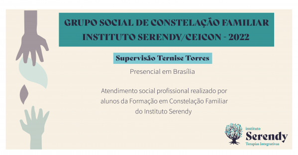 GRUPO SOCIAL PRESENCIAL DE CONSTELAÇÃO FAMILIAR EM BRASÍLIA - CEICON ...