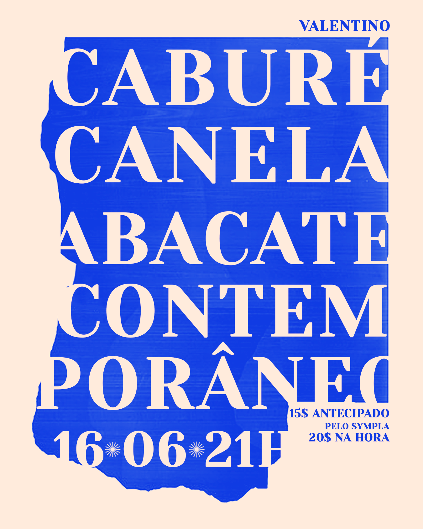 Show Caburé Canela e Abacate Contemporâneo em Londrina - Sympla