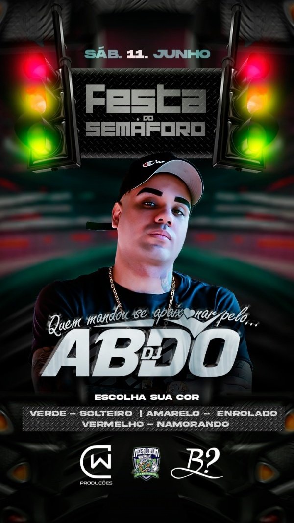 Noite do Semáforo com DJ Abdo | Sábado 11 Junho em Ponta Porã - Sympla