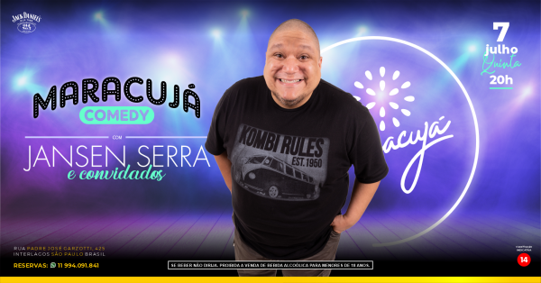 MARACUJÁ COMEDY COM JANSEN SERRA E CONVIDADOS EM INTERLAGOS em São Paulo - Sympla