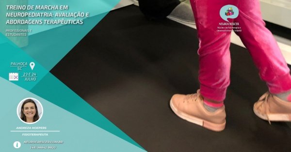 Treino de Marcha em Neuropediatria: Avaliação e Abordagens Terapêuticas ...