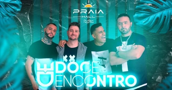 SHOW DOCE ENCONTRO NO PRAIA HALL em São Paulo - Sympla