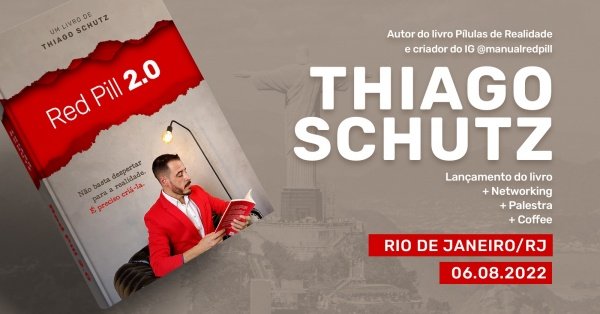 Palestra e Lançamento do Livro no Rio de Janeiro/RJ - Red Pill 2.0 ...