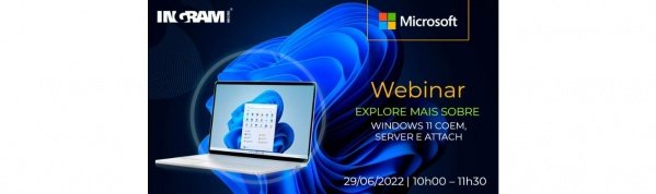 Explore Mais sobre Windows 11 COEM, Server e Attach - online - Sympla