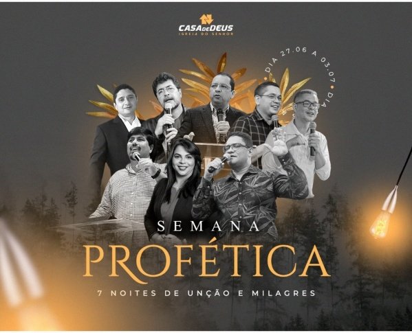 SEMANA PROFÉTICA DA CASA - SEXTA 19:30h em Teresina - Sympla