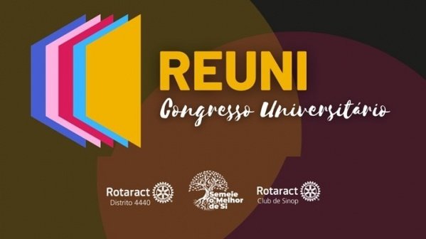 I REUNI - CONGRESSO UNIVERSITÁRIO em Sinop - Sympla