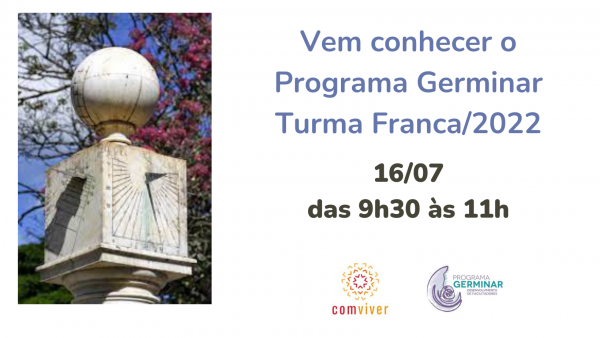 Vem Conhecer o Programa Germinar - online - Sympla