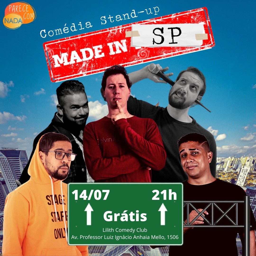 (Show Gratuito) Show de Comédia Stand Up no Lilith Comedy - Made In SP ...