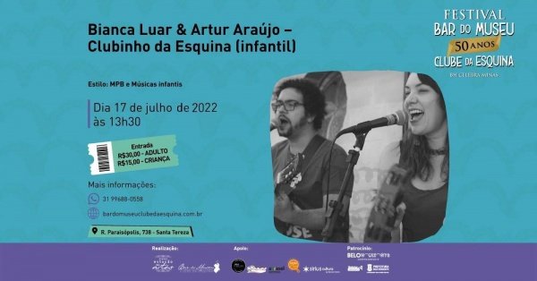 FESTIVAL - Show Infantil Bianca Luar e Artur Araújo - 17.07.22 em Belo ...