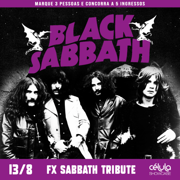 FX Sabbath Tribute // 13.AGO sábado na Célula Showcase em Florianópolis ...