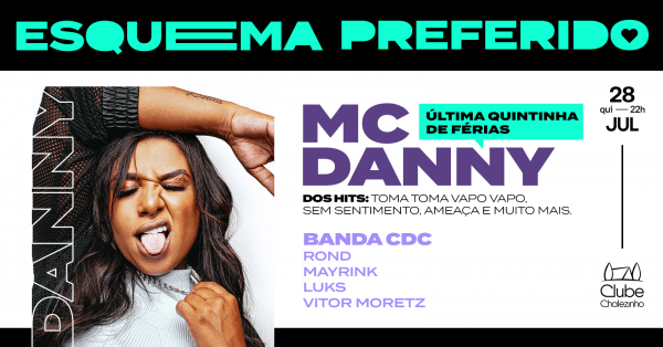 QUINTINHA DE FÉRIAS - MC DANNY + BANDA CDC em Belo Horizonte - Sympla